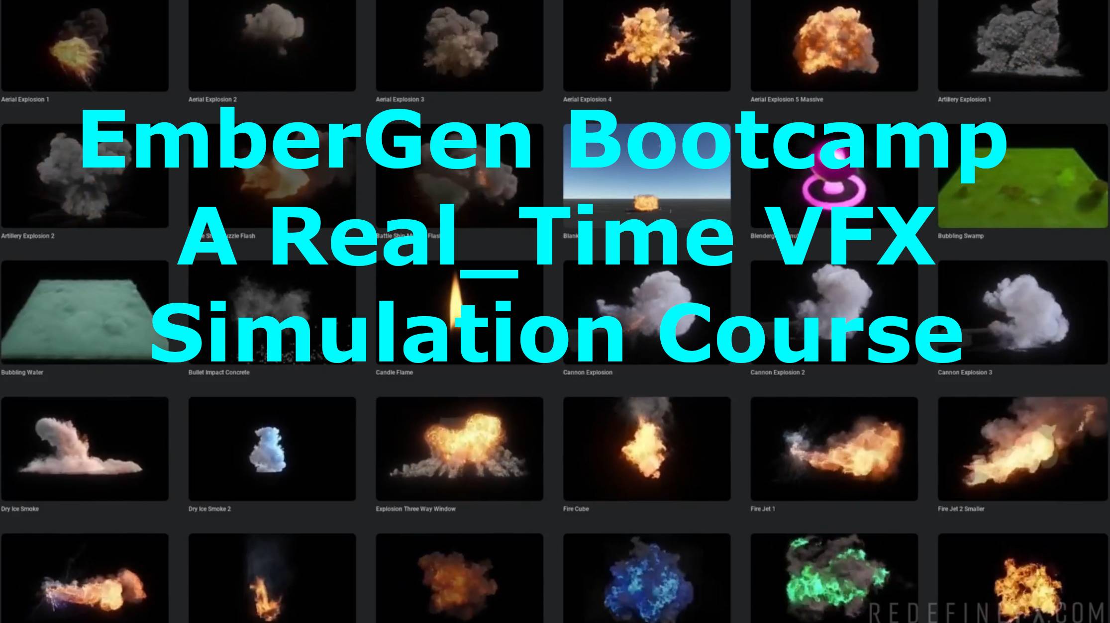 EmberGen Bootcamp A Real_Time VFX Simulation Course – смотреть онлайн все 24 видео от EmberGen ...