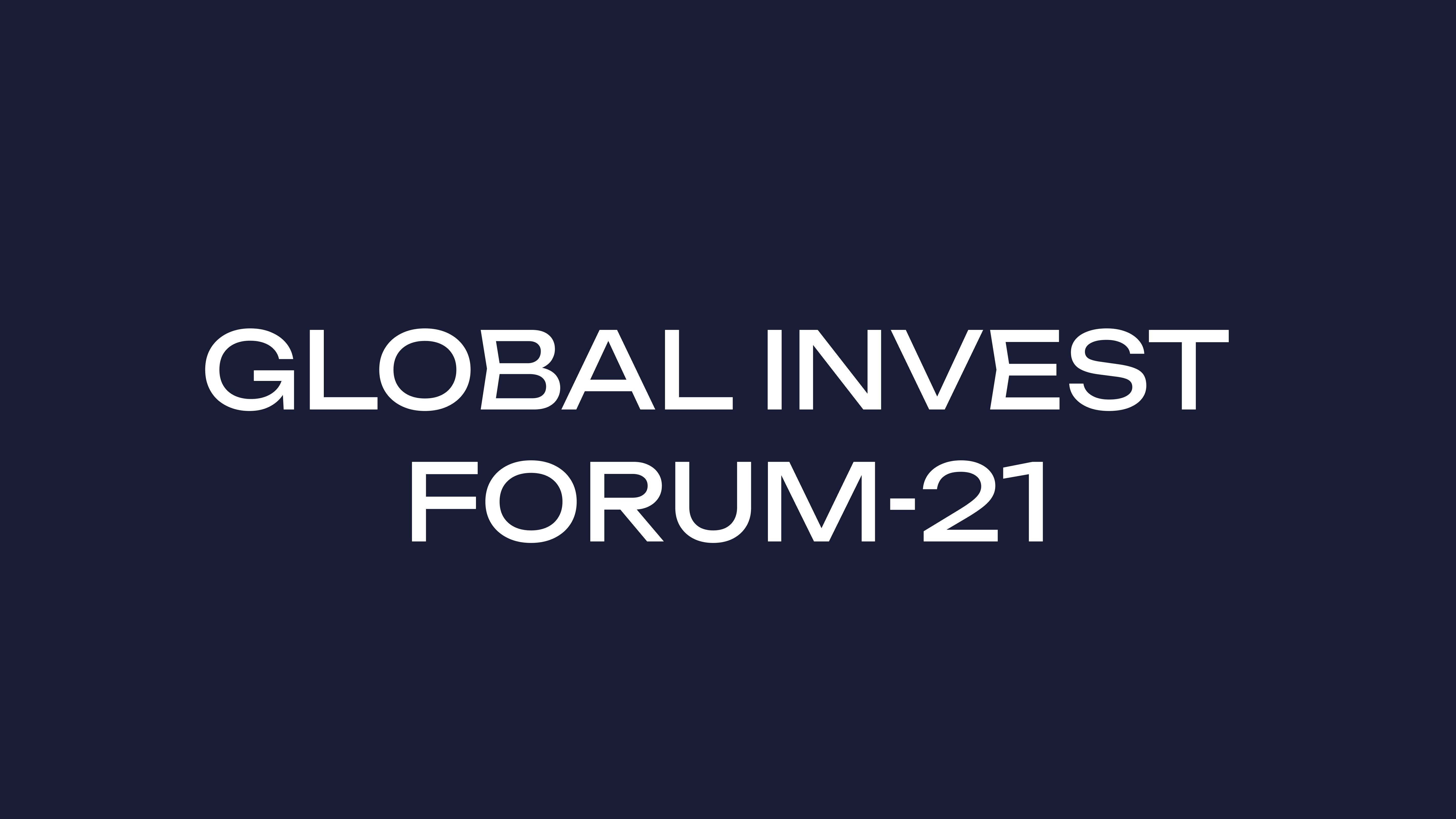 Плейлист GLOBAL INVEST FORUM-21 – смотреть онлайн все 2 видео от "" в ...