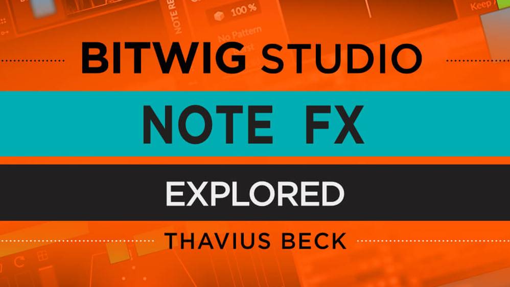 Ask Video 402 Bitwig Studio Note FX Explored – смотреть онлайн все 12 видео от Ask Video 402 ...