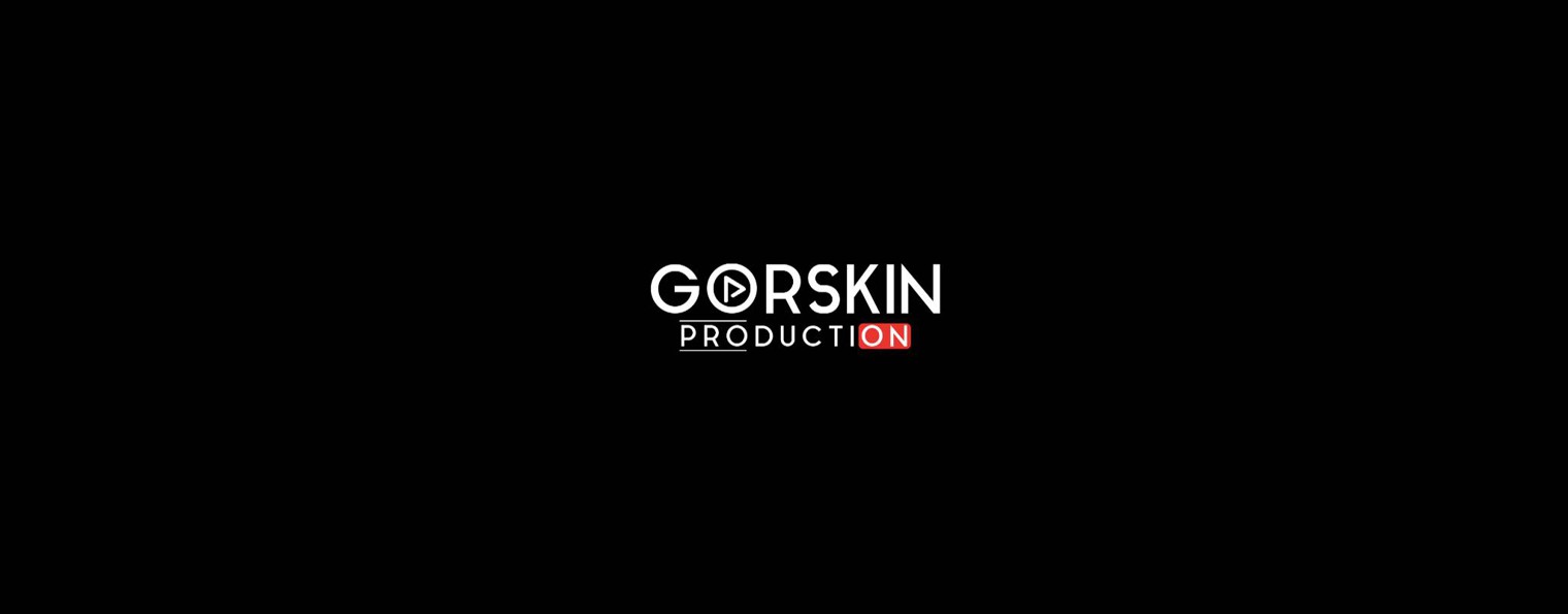 GORSKIN PRODUCTION