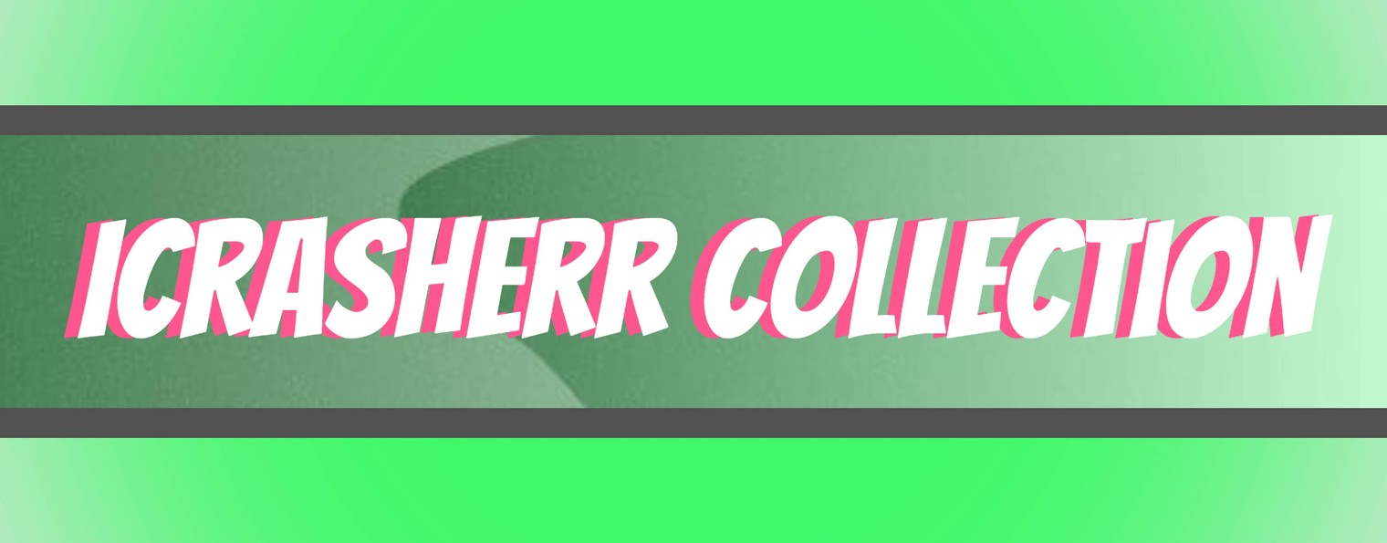 iCraSheRr_Collection