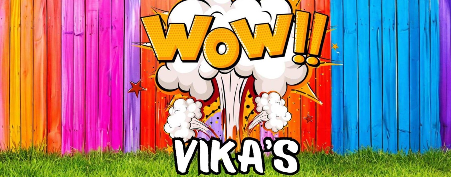 WOW VIKA'S