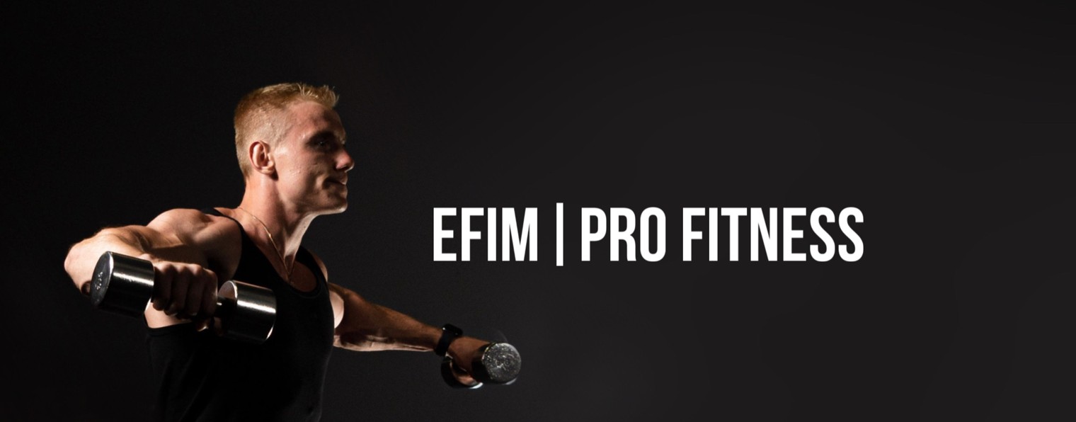 Efim| PRO Fitness