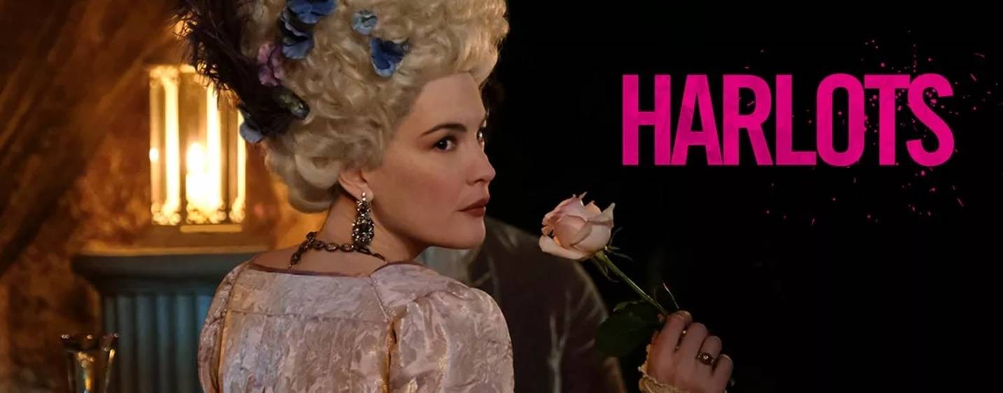 Сериал Куртизанки / Harlots