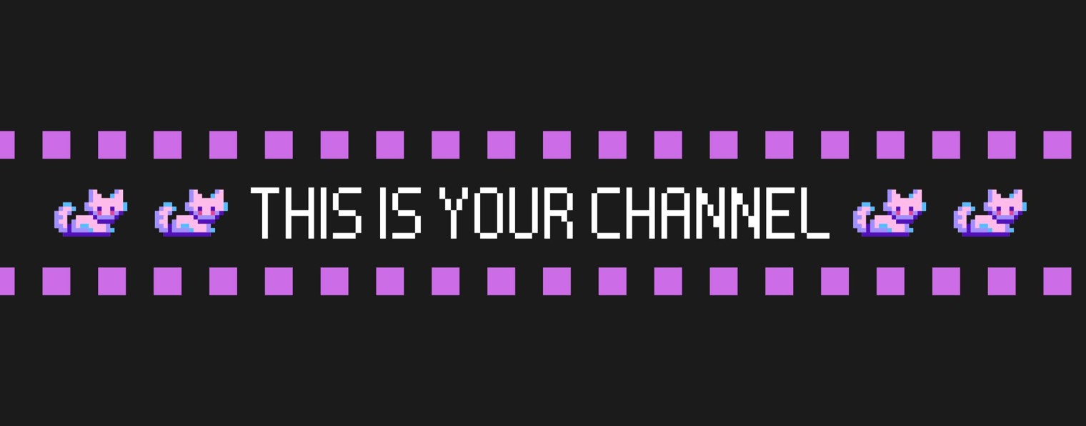 This is Your channel