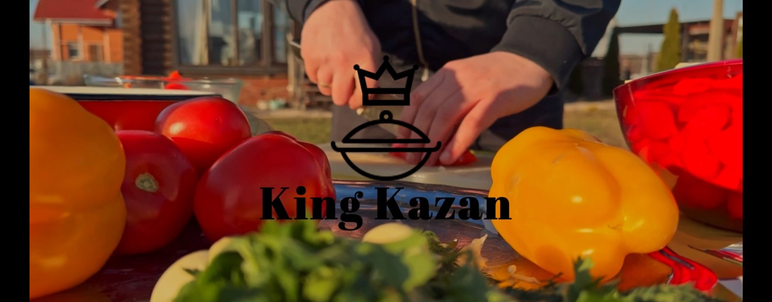 King Kazan 🥘🥗🍗🍲