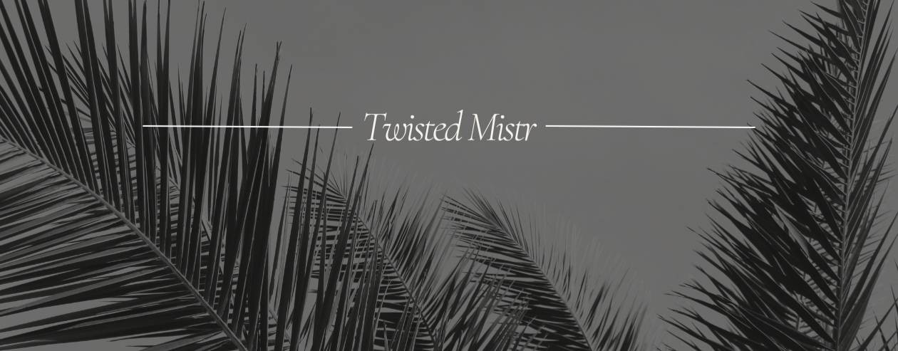 Twisted MISTR