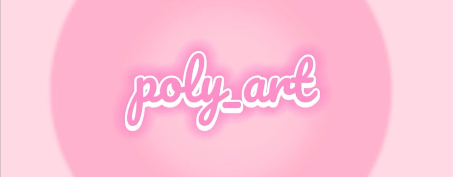 •POLY_ART•