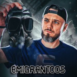 EMIGRANTOOS