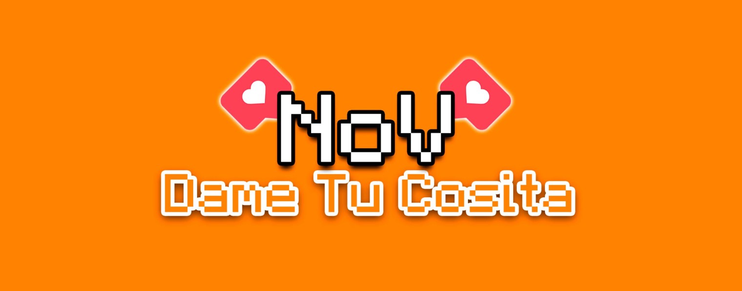 NoV | Dame Tu Cosita