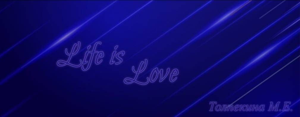 Life is Love
