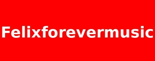F4r_ever  (Felixforevermusic)