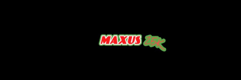 MAXUS25K