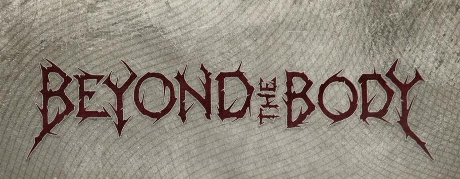Beyond The Body