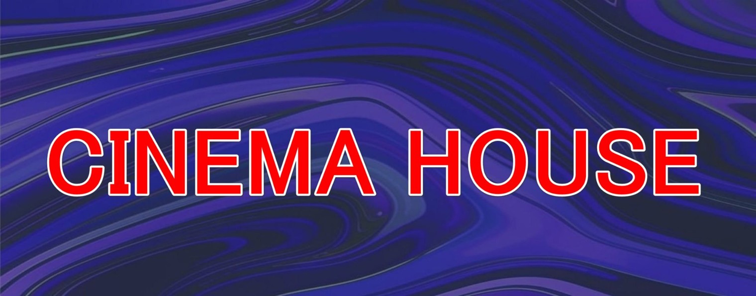 Синема Хаус