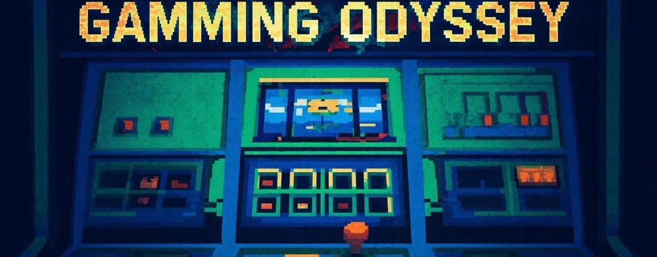 Gamming odyssey