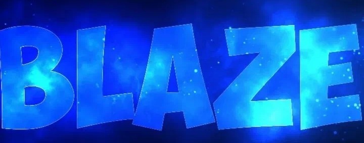 BLAZE