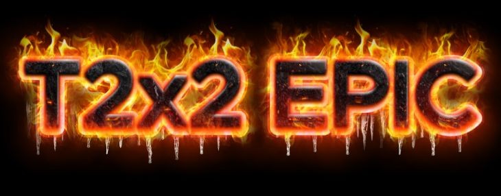 T2x2 Epic
