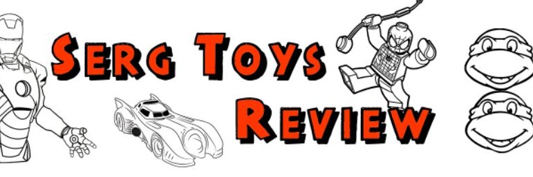 Serg Toys Review