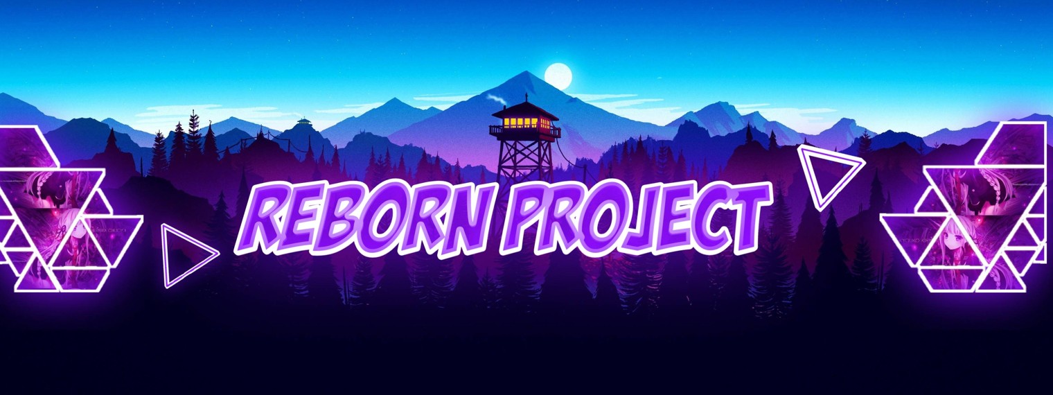 Reborn Project