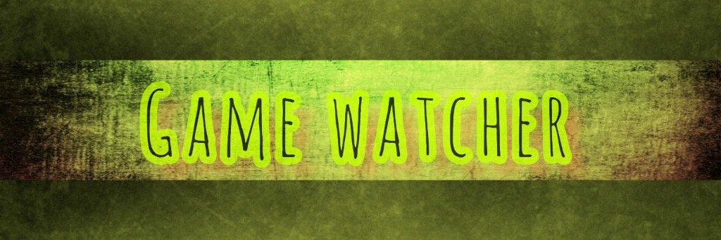Game Watcher