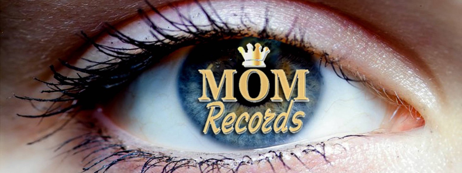 MOM ♫ Records ©™