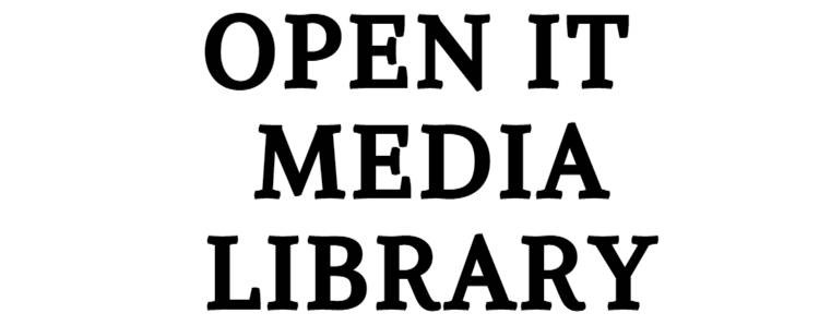 Open IT Media Library