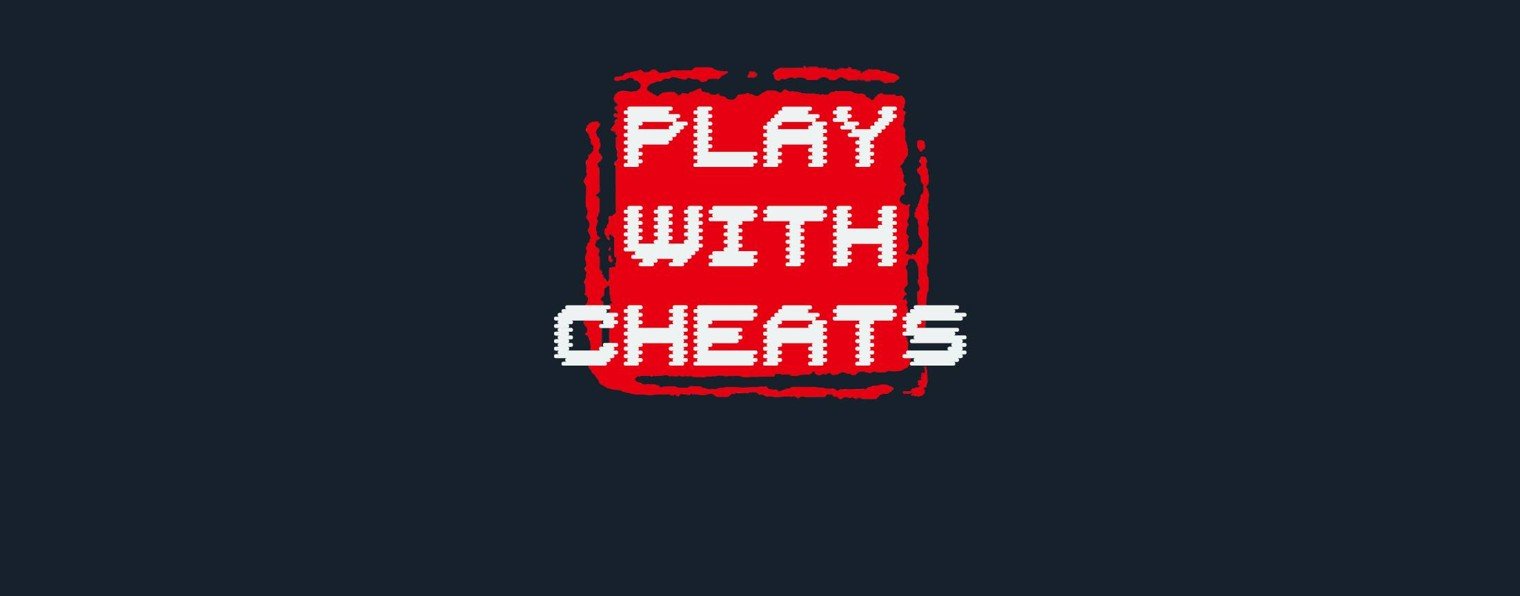 Play With Cheats
