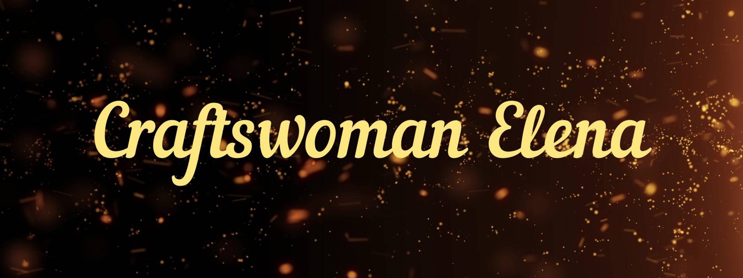 Craftsvoman Elena