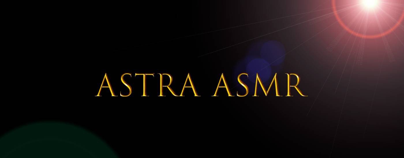 ASTRA_ASMR