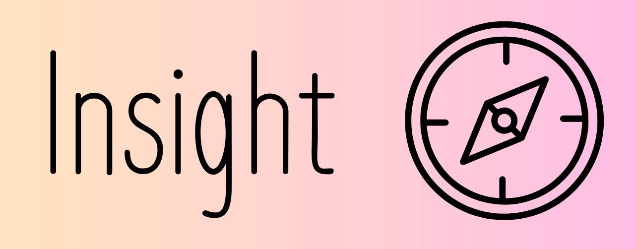 Insight