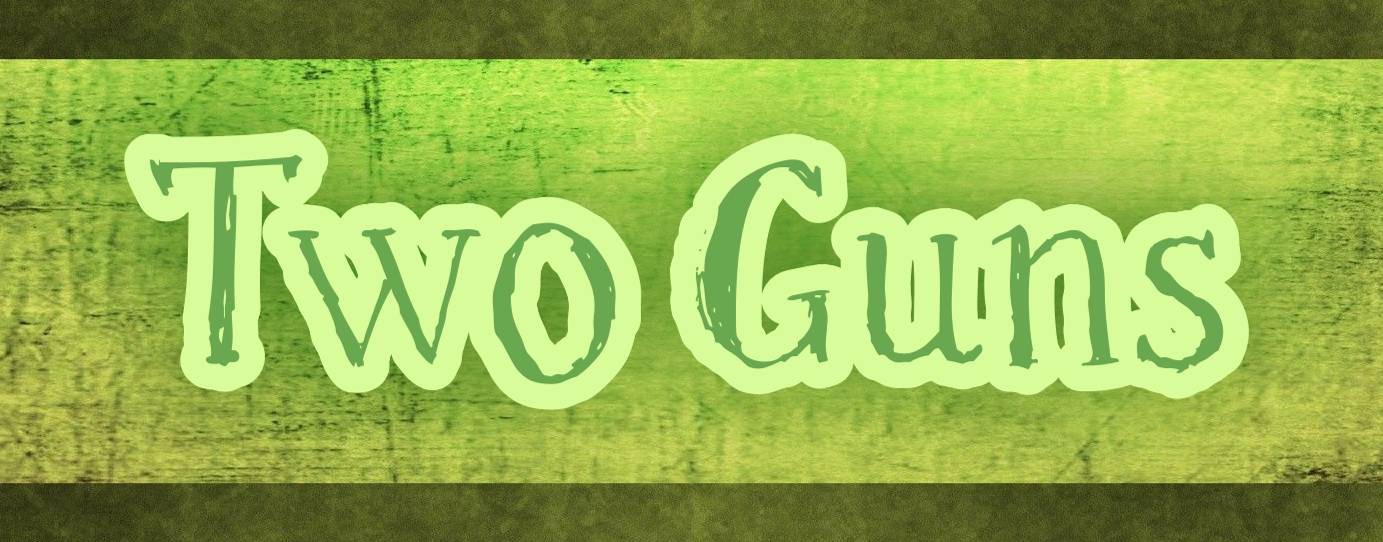 Two Guns