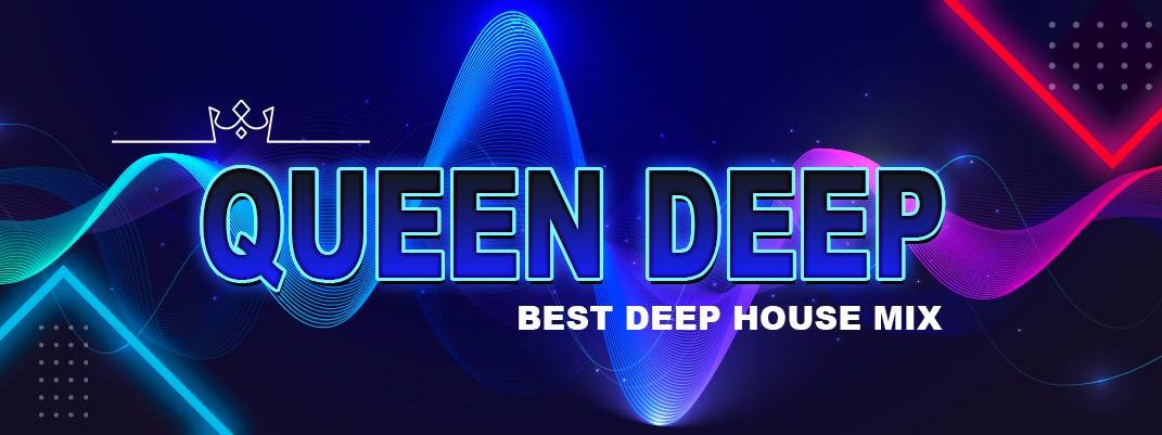 Queen Deep