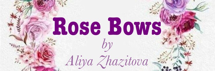 Rosebows