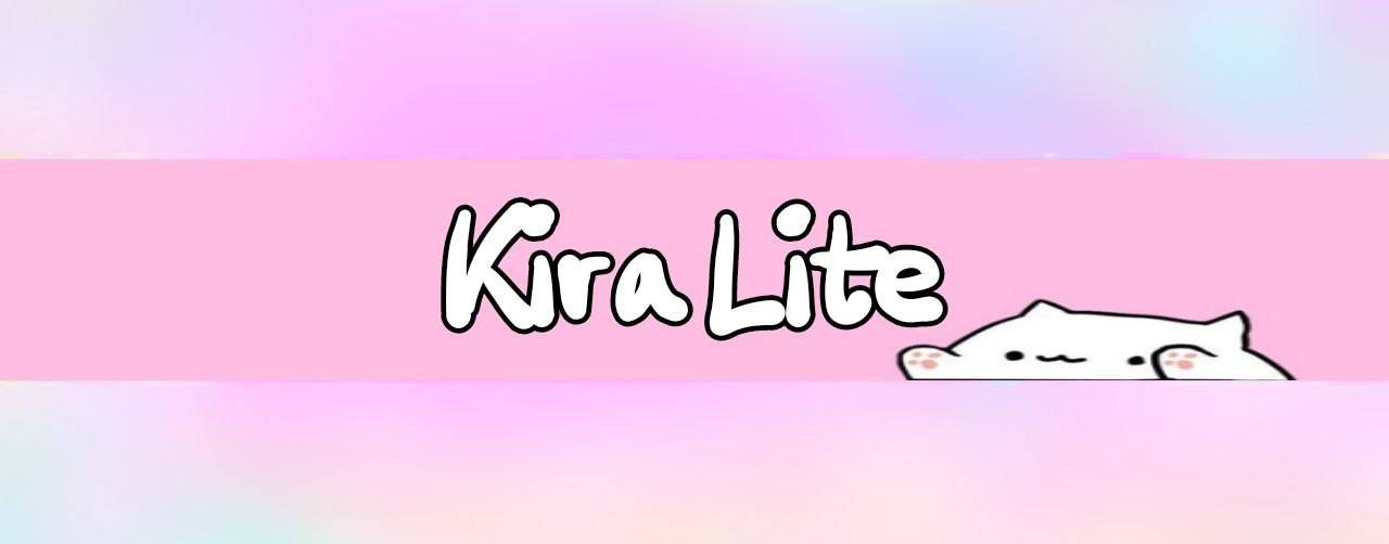 Kira Lite