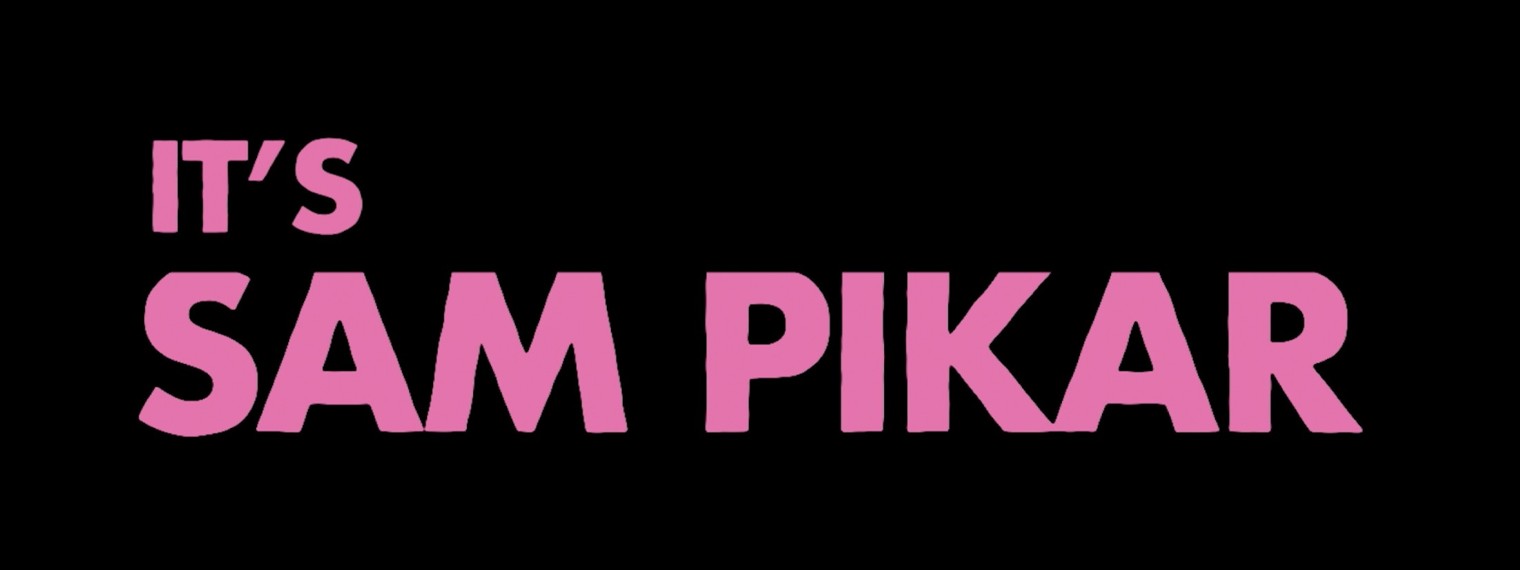 SAM PIKAR