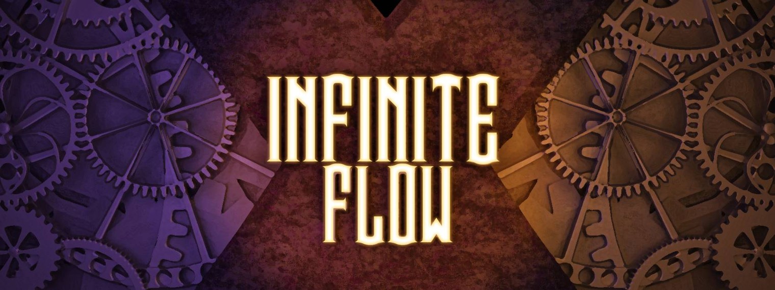 INFINITE FLOW