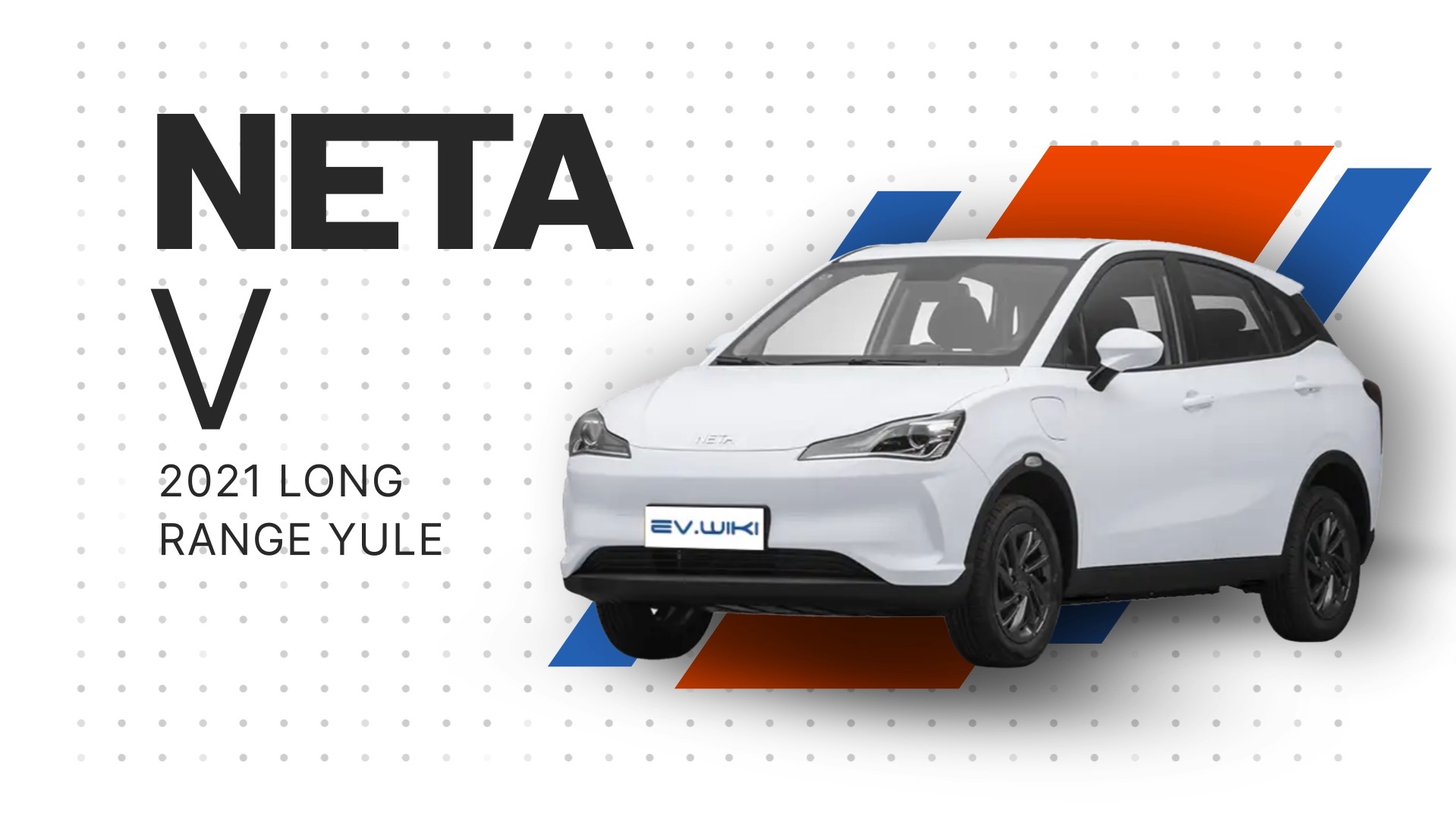 NETA V 2021 long range yule