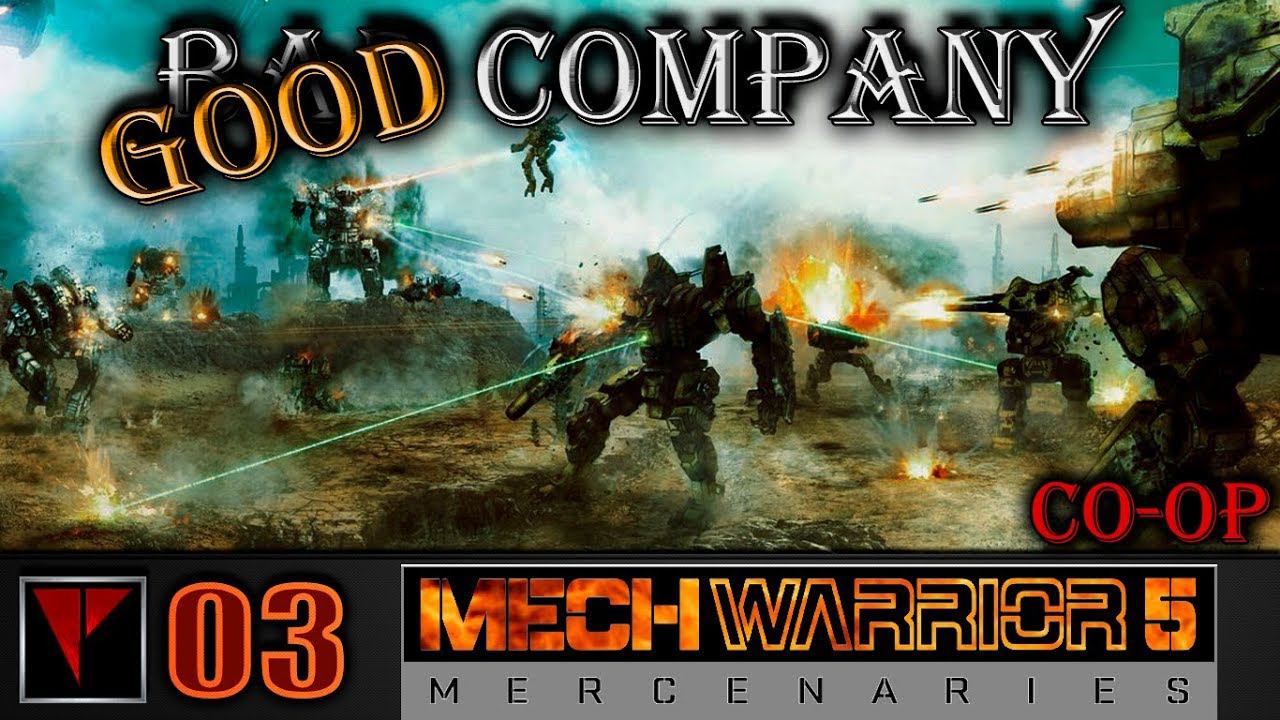 BAD COMPANY MechWarrior 5 CO-OP - Обычный день наёмника