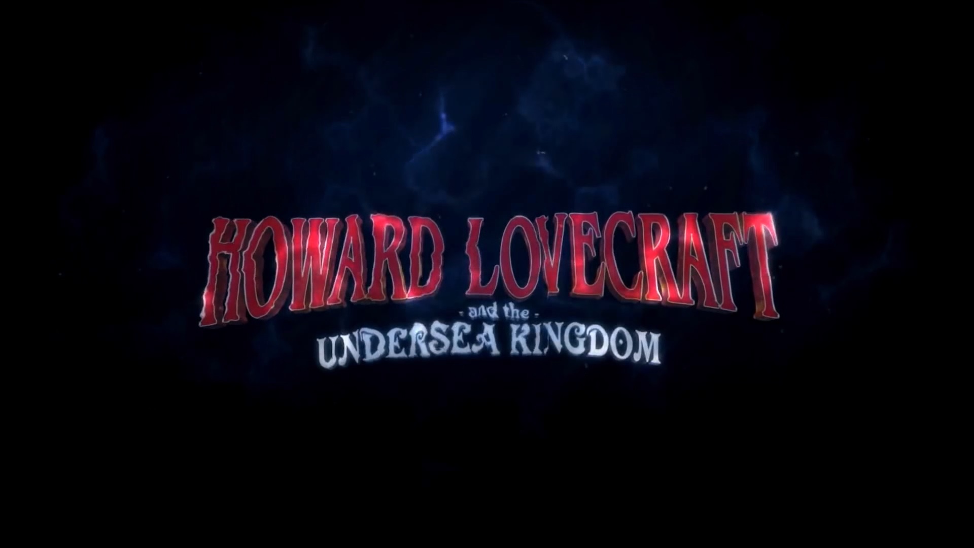 Говард Лавкрафт и подводное царство / Howard Lovecraft and the Undersea Kingdom (2017) Trailer