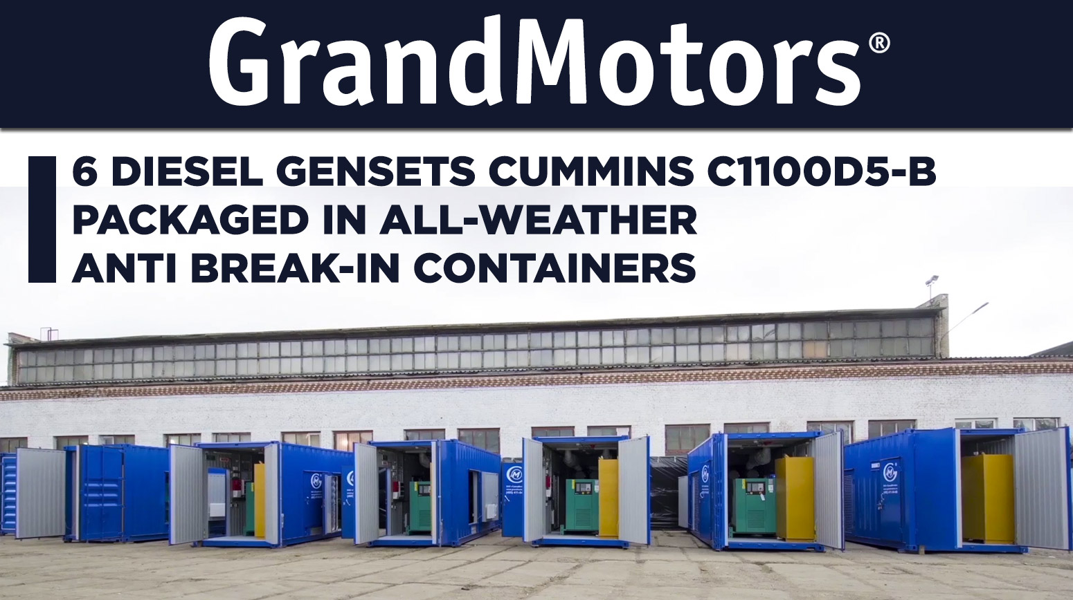 6 Diesel gensets Cummins C1100D5-B packaged in all-weather anti break-in containers