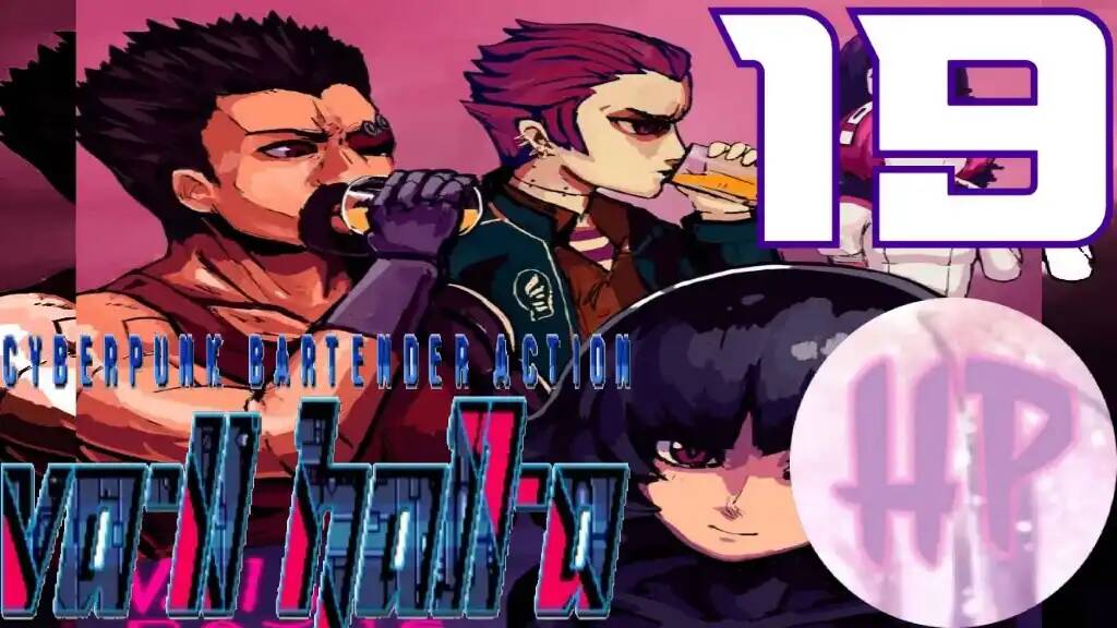 19 - Злой Дух! - Прохождение VA-11 Hall-A_ Cyberpunk Bartender Action