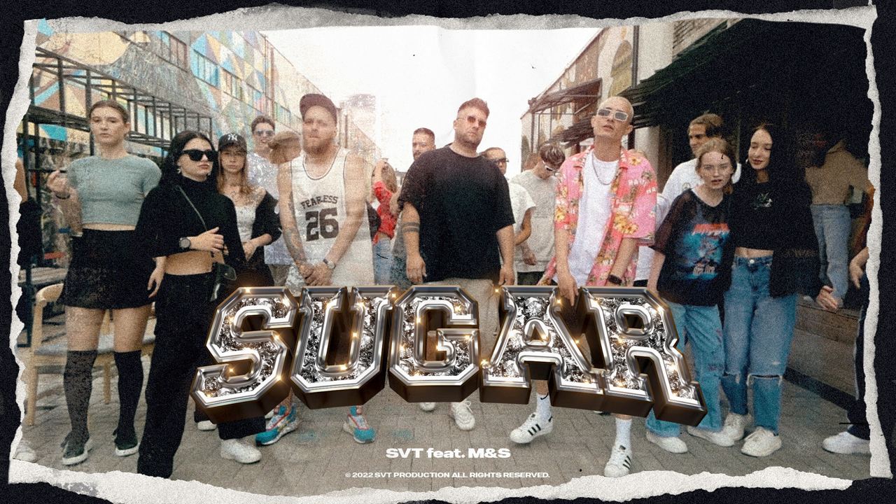 SVT, M&S - SUGAR (Official Video)