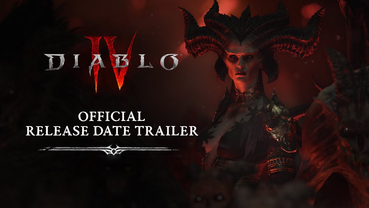 Diablo IV Official Release Date Trailer