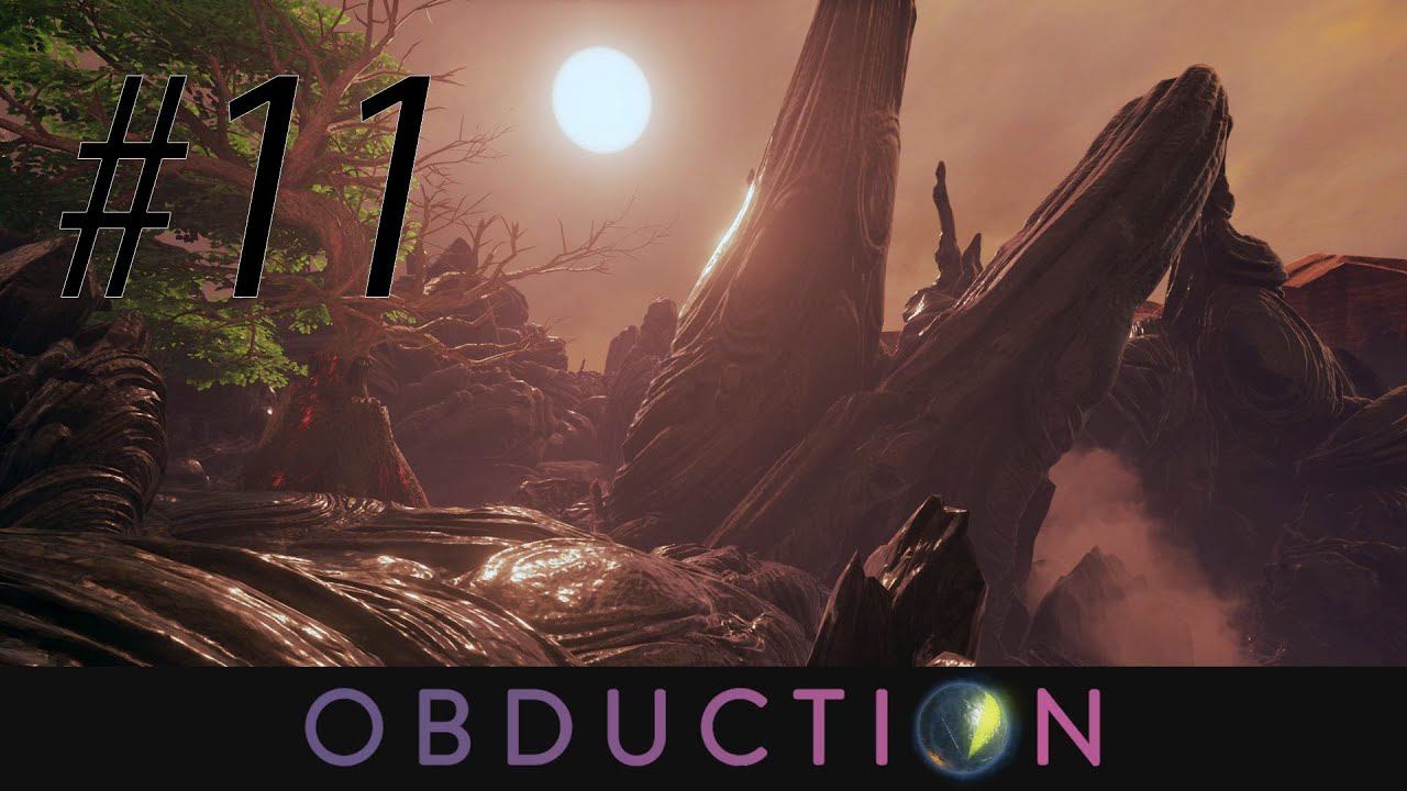 OBDUCTION - Прохождение #11 - МИР МОФАНОВ