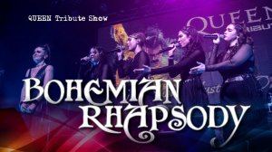 Bohemian Rhapsody (Queen Tribute)