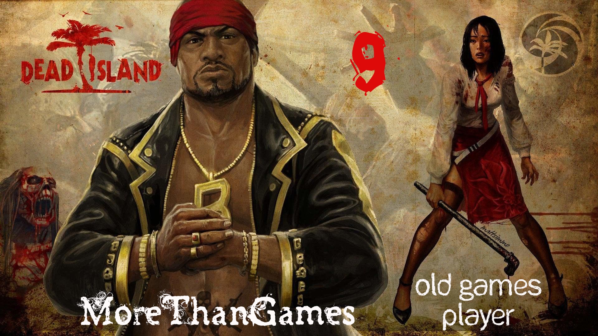 Dead Island #9 |Кооп-Прохождение| Добро пожаловать на мертвый остров