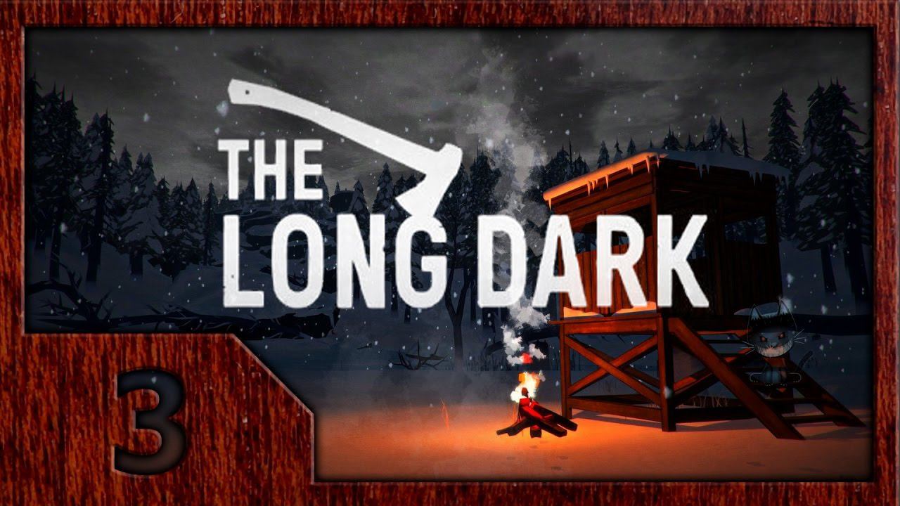 The Long Dark [V.364] - Выживание #3. Зубастая тварь.