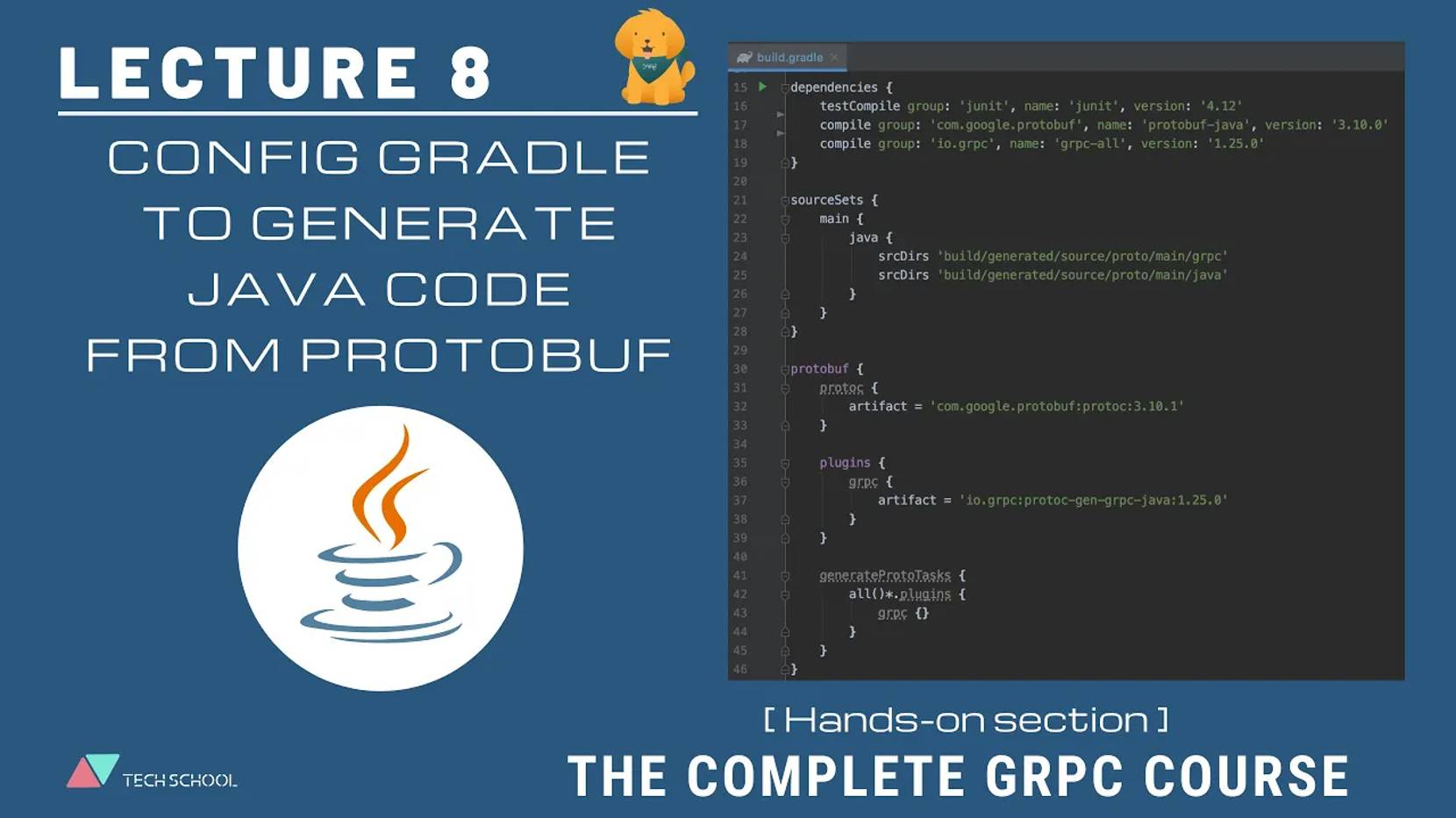 TECH SCHOOL - [gRPC #8] Config Gradle to generate Java code from protobuf