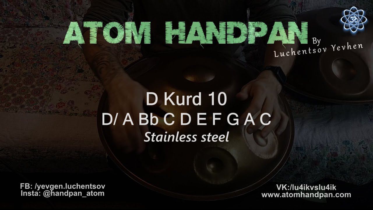 D Kurd 10 Atom Handpan (18 03 2023) Stainless steel